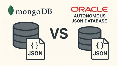 Mongodb Vs Oracle Autonomous Json Database A Technical Comparison