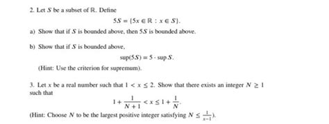 solved 2 let s be a subset of r define 5s {5x∈r x∈s} a