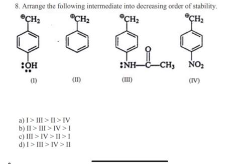 solved c 8 arrange the following intermediate into