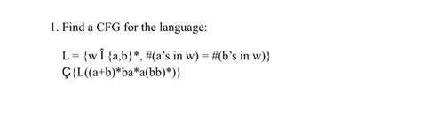 solved 1 find a cfg for the language l {w i {a b}