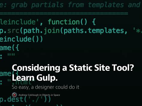 Protoyping And Static Sites With Gulp Js By Andrew Colclough On Dribbble