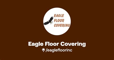 Eagle Floor Covering Instagram Facebook Linktree