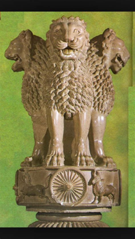 Lion Capital Ashokan Pillar At Sarnath 250 Bce The Lion Capital Of Ashoka Is A Sculpture That