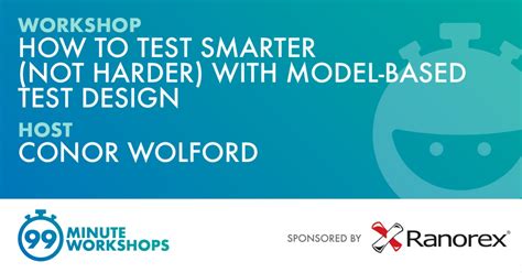 how to test smarter not harder with model based test design