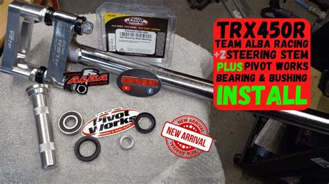 Trx450R Build Replacing Steering Stem Bearing and Installing New Team Alba Racing +2 Stem - YouTube