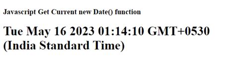 Javascript Get Current Date Today Date New Date