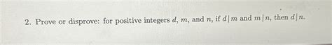 prove or disprove for positive integers d m ﻿and n