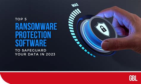 Top Ransomware Protection Software To Safeguard Your Data