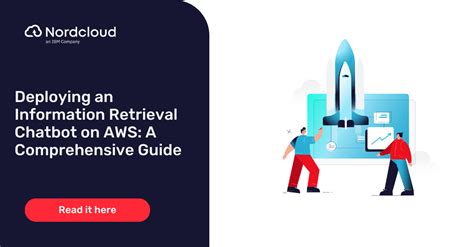 guide deploying an information retrieval chatbot on aws