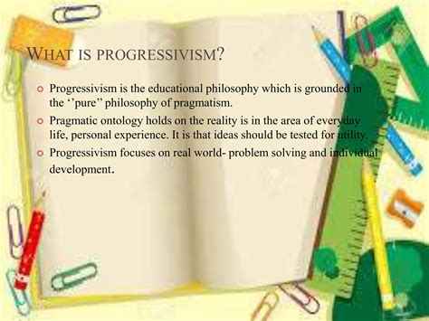 Progressivism And Essentialism Pptx
