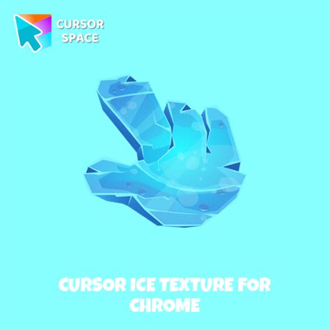 custom cursor cursor ice texture for chrome for chrome cursor space