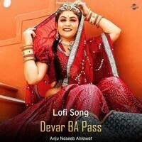 Devar BA Pass Lofi Song Song Download Play Listen Devar BA Pass Lofi Song All MP Song By