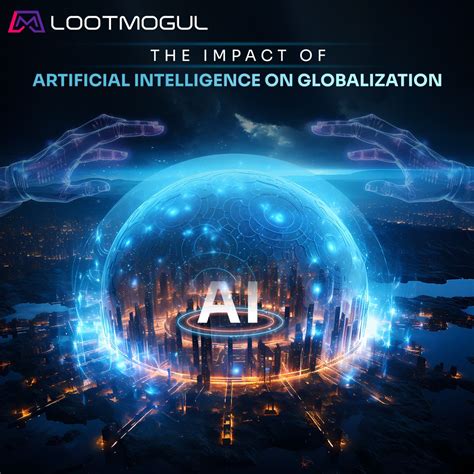 lootmogul on linkedin ai artificialintelligence globalization ar