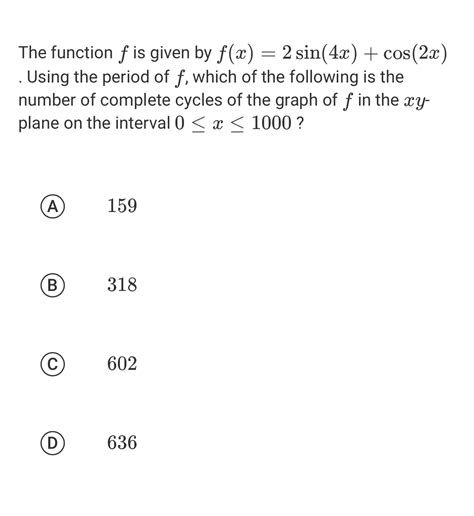Solved The Function F ﻿is Given By F X 2sin 4x Cos 2x