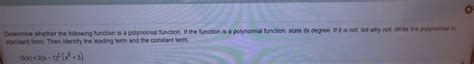 Solved Determine Whether The Following Function Is A