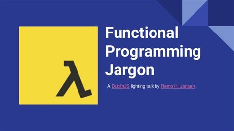 Functional Programing Jargon