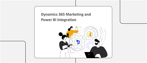 Power Bi Integration With Dynamics 365 Transform Your Marketing