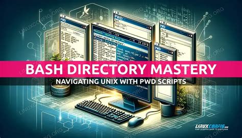 How To Get The Current Working Directory In Bash LinuxConfig