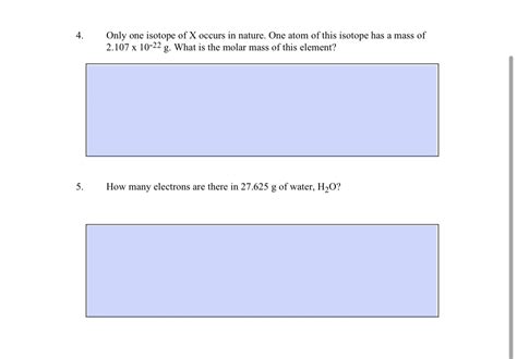 Solved Only One Isotope Of X Occurs In Nature One Atom Of Chegg Com
