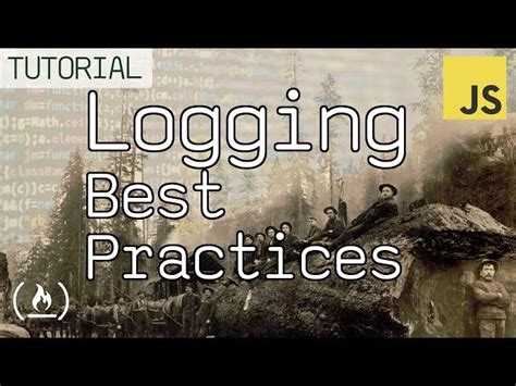 Logging In Javascript Best Practices