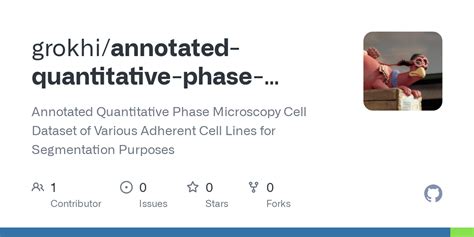 Github Grokhiannotated Quantitative Phase Microscopy Cell Dataset