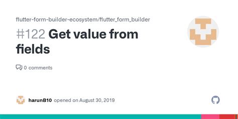 get value from fields · issue 122 · flutter form builder ecosystem