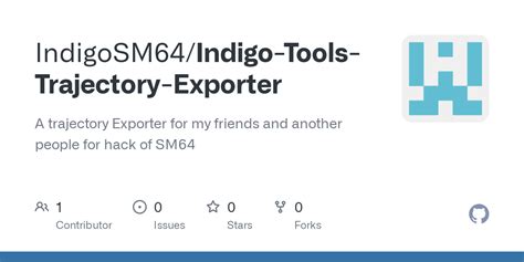 github indigosm64 indigo tools trajectory exporter a trajectory
