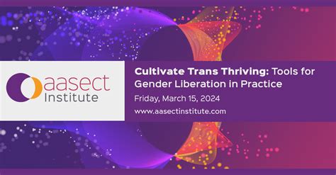 The AASECT Virtual Institute: Friday, March 15, 2024 | AASECT NEWS