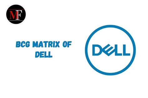 Bcg Matrix Of Dell