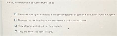 Solved Identify True Statements About The Muther Gridsthey