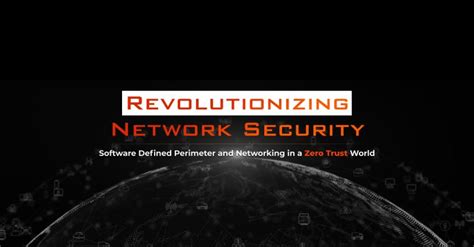 Andrew Manos On Linkedin Revolutionizing Network Security Software Defined Perimeter And