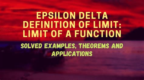 epsilon delta definition of a limit limit of a function