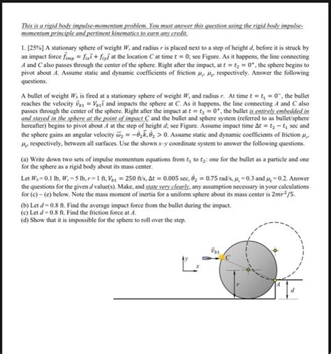 this is a rigid body impulse momentum problem you