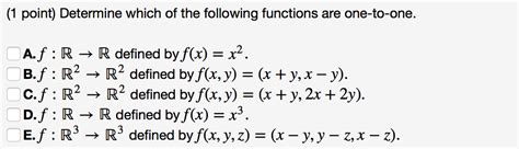 solved 1 point determine which of the following functions