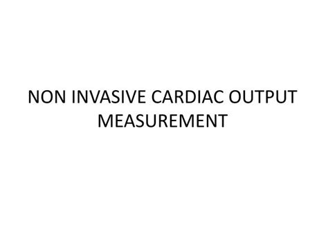 Ppt Measurement Of Cardiac Output Powerpoint Presentation Id5880804