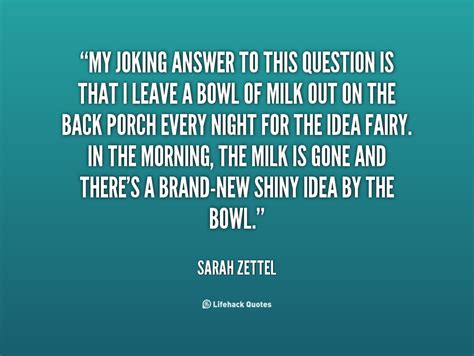 Sarah Zettel Quotes Quotesgram