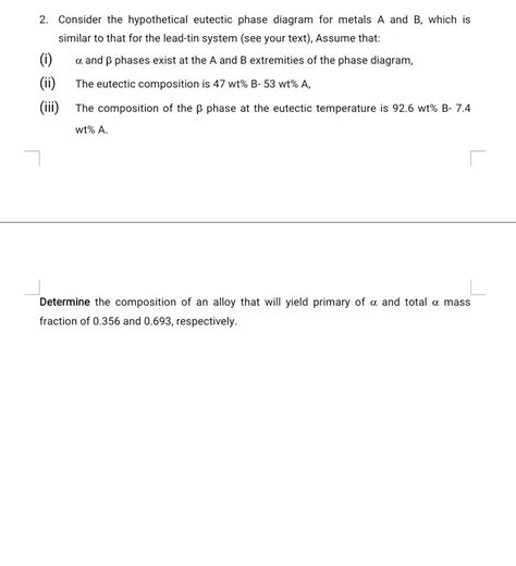 Solved Consider The Hypothetical Eutectic Phase Diagram Chegg