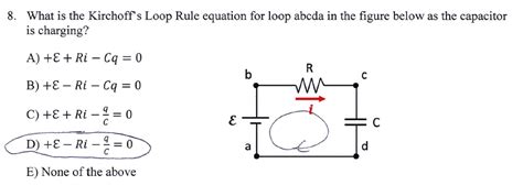 solved 8 what is the kirchoff s loop rule equation for loop