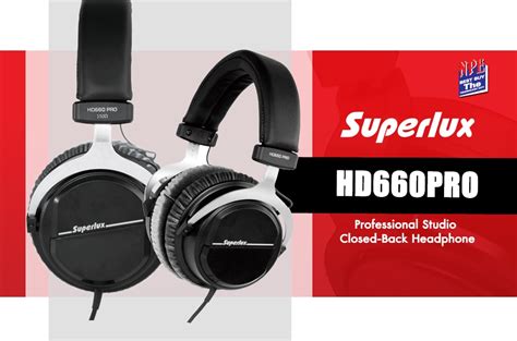 Superlux HD-660 Pro หูฟังระดับอาชีพแบบ Closed-Back