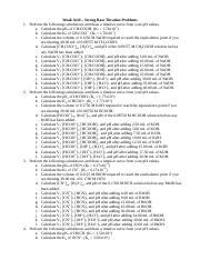Titration Practice Problems-1.docx - Weak Acid - Strong Base Titration Problems 1. Perform the ...