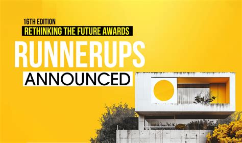 16th Rtf Architecture Awards Runner Ups Rethinking The Future Awards