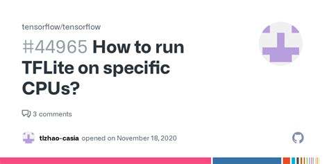 How To Run Tflite On Specific Cpus · Issue 44965 · Tensorflowtensorflow · Github