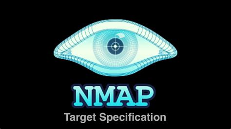 Nmap Tutorial 2 Target Specification Youtube