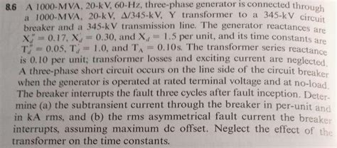 Solved A MVA KV Hz Three Phase Generator Is Chegg Com