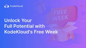 Unlock Your Full Potential With Kodekloud S Free Week A Guide