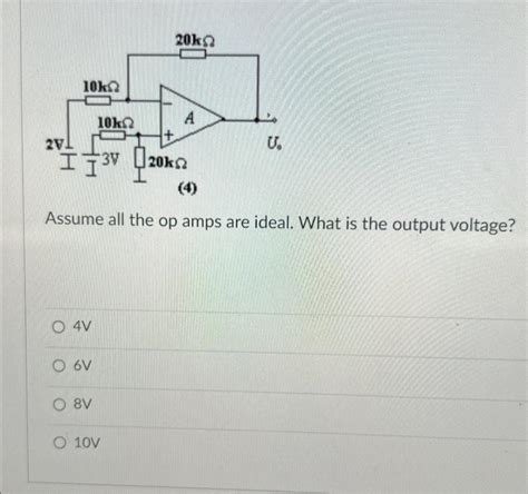 Solved Assume All The Op Amps Are Ideal What Is The Output