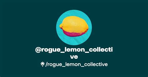 Roguelemoncollective Listen On Youtube Spotify Linktree