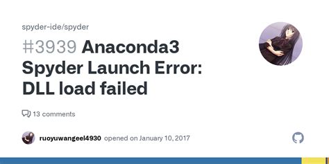 Anaconda3 Spyder Launch Error Dll Load Failed · Issue 3939 · Spyder