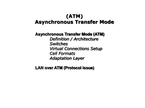 Ppt Atm Asynchronous Transfer Mode Powerpoint Presentation Free Download Id 4434356