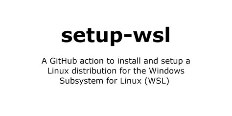 Setup Wsl Actions Github Marketplace Github